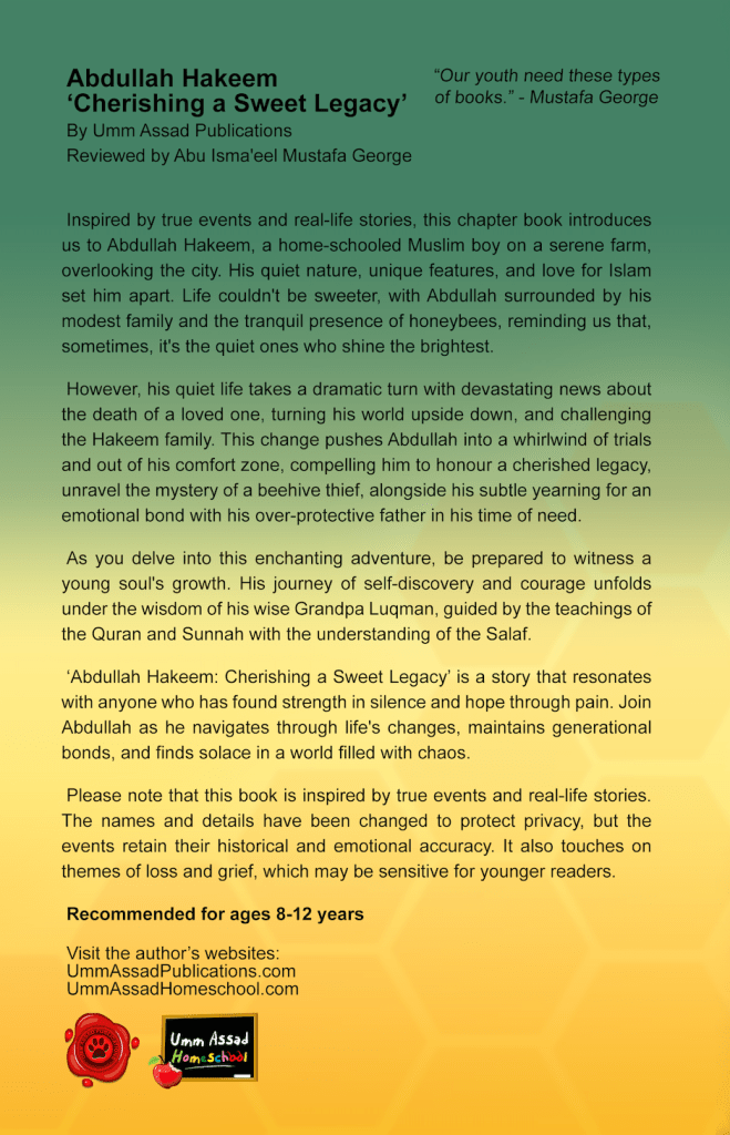Abdullah Hakeem: Cherishing a Sweet Legacy – Umm Assad Publications